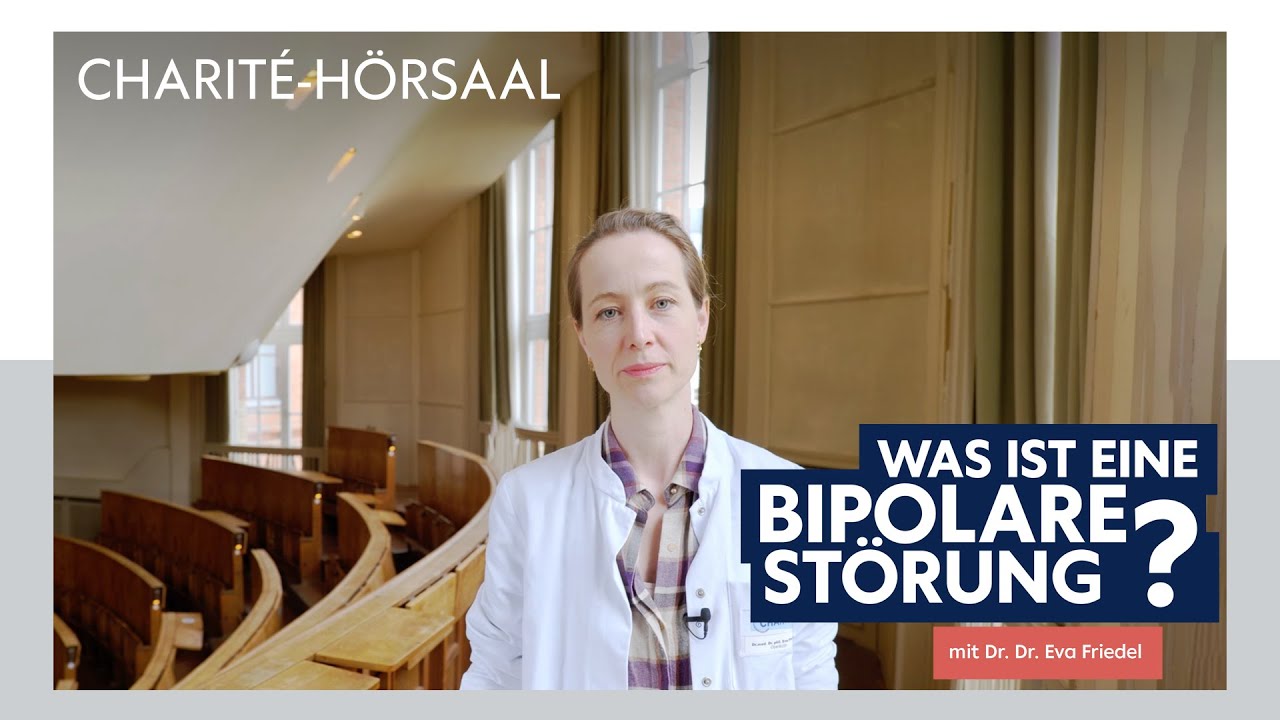 Bipolare Störung einfach erklärt – Mit Dr. Dr. Eva Friedel im Charité ...