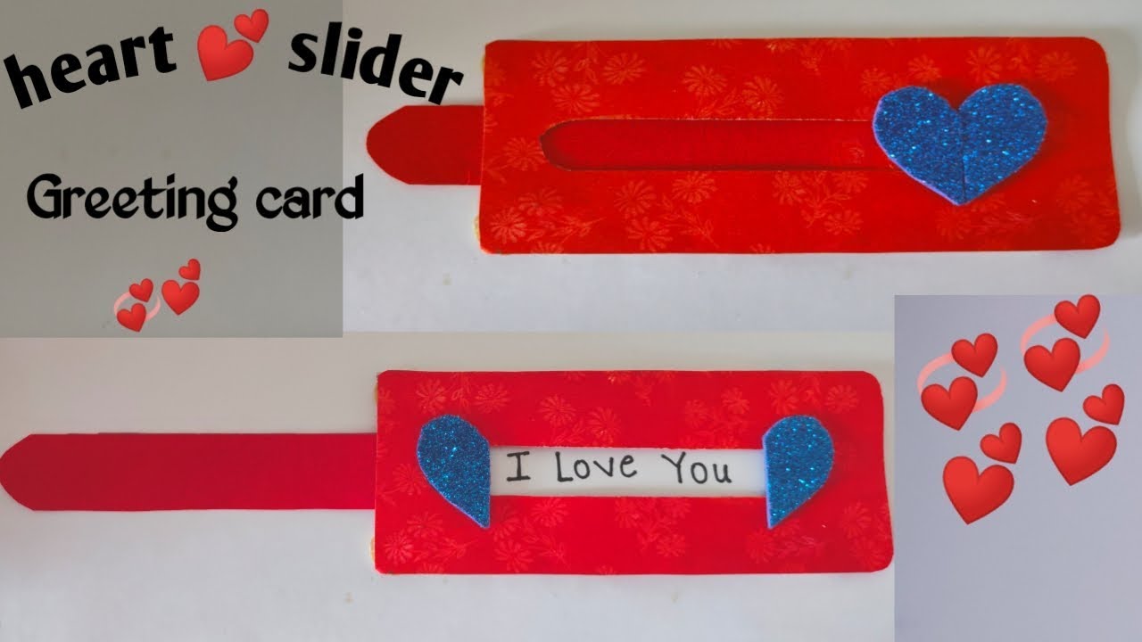 Heart slider greeting card // Birthday 💞 card//Anniversary card ...