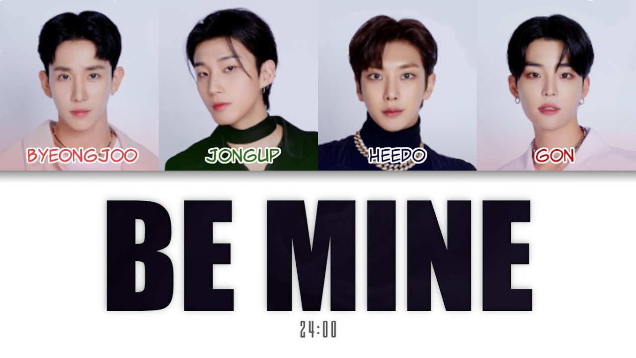 TEAM 24:00 (팀 24시) - Be Mine Color Coded Lyrics (han/rom/eng) - YouTube