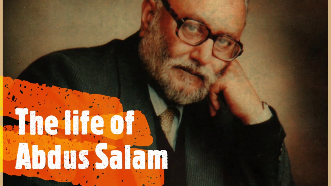 The life of Abdus Salam - YouTube