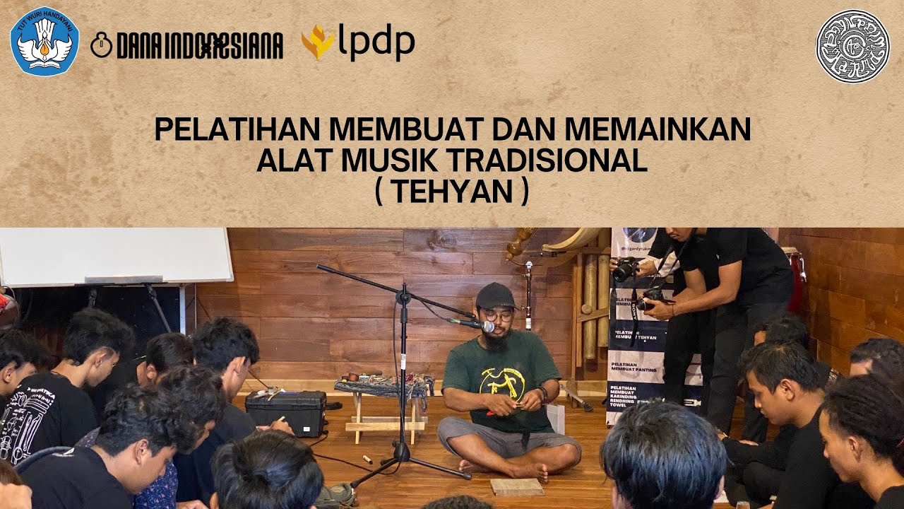 Pelatihan Membuat dan Memainkan Alat Musik Tradisional (Tehyan ...
