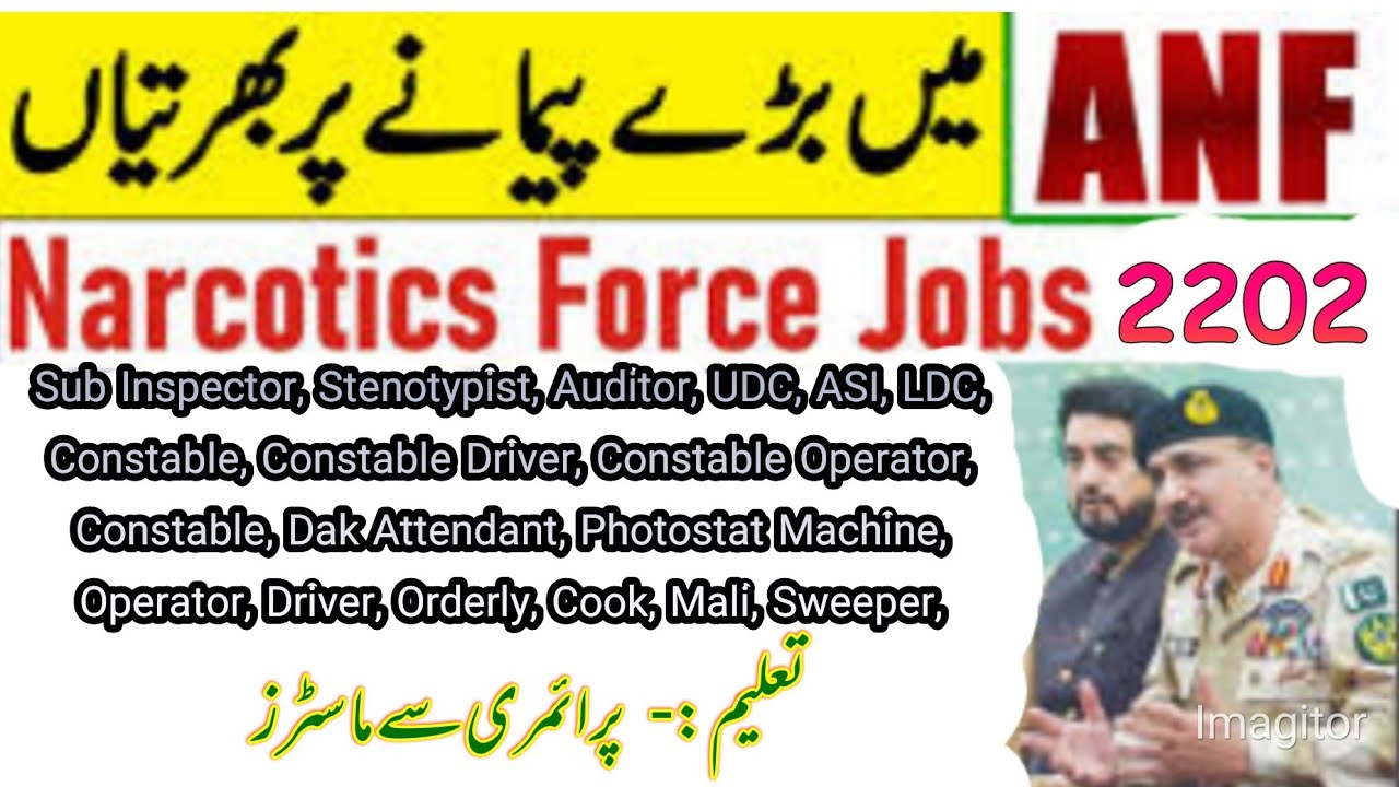 Anti Narcotics Force ANF Latest jobs 2022 - YouTube