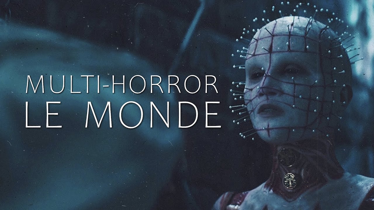 Multi-Horror || Le Monde - YouTube