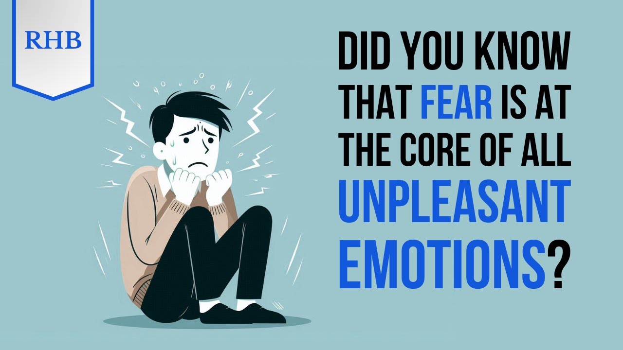 Fear is at the heart of all unpleasant emotions - YouTube