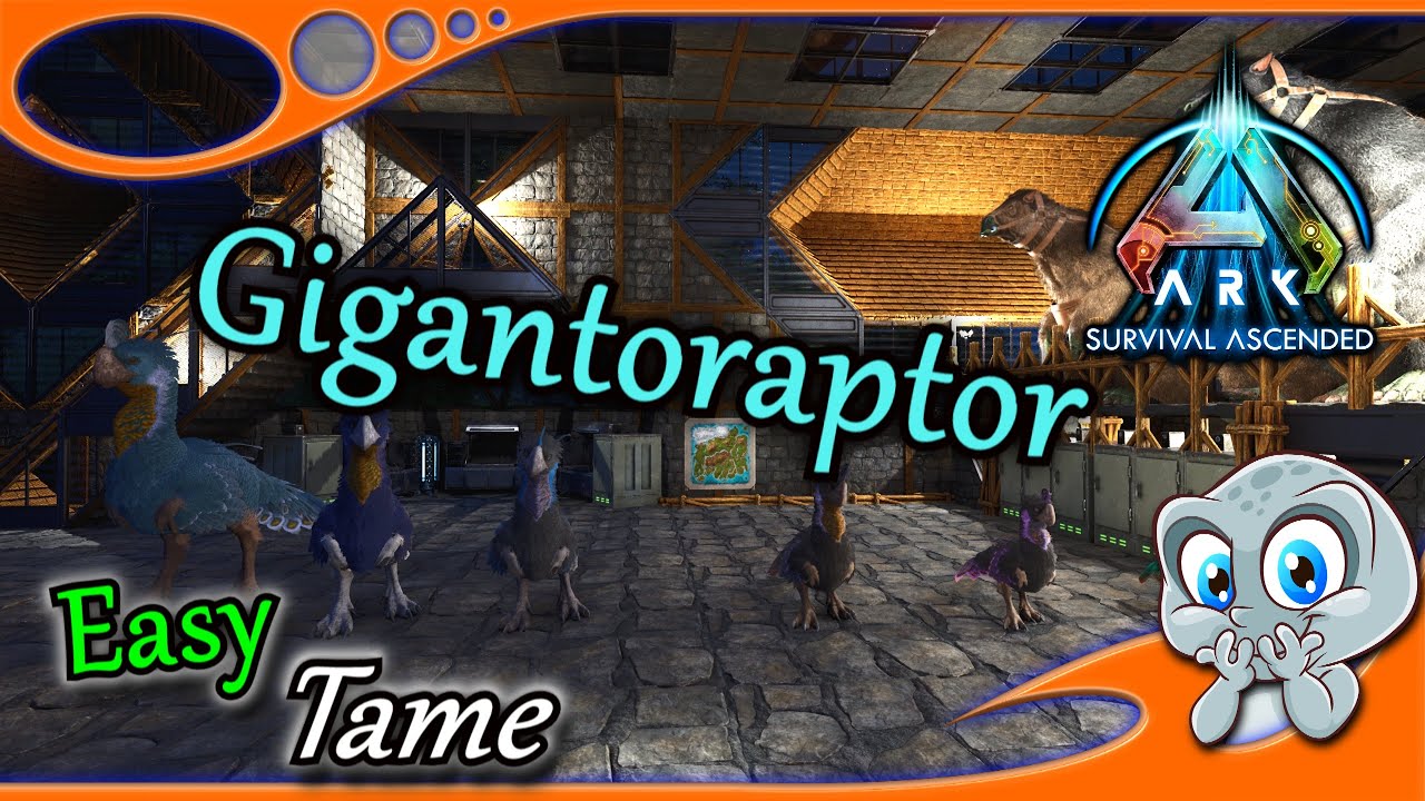 ARK Survival Ascended - Gigantoraptor Easy Tame (no eggs required ...