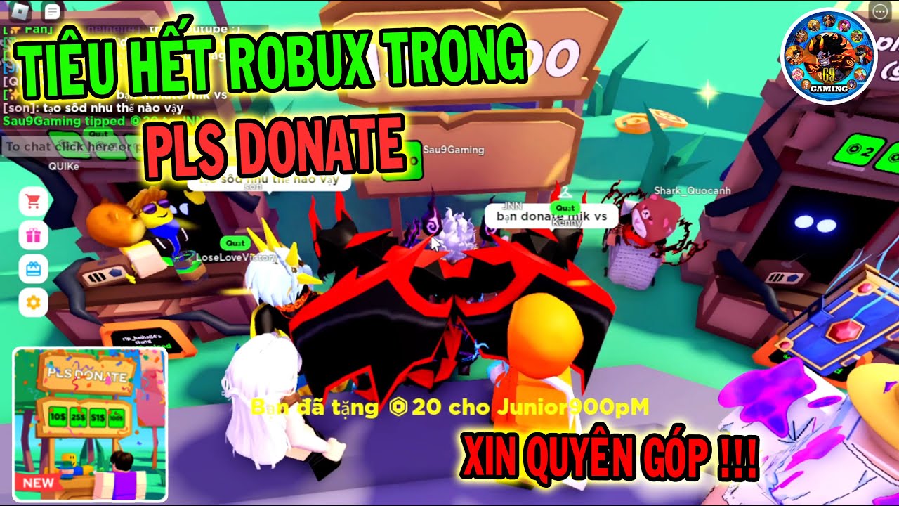 TIÊU HẾT SẠCH ROBUX ĐỂ QUYÊN GÓP TRONG PLS DONATE ROBLOX | 69 GAMING ...