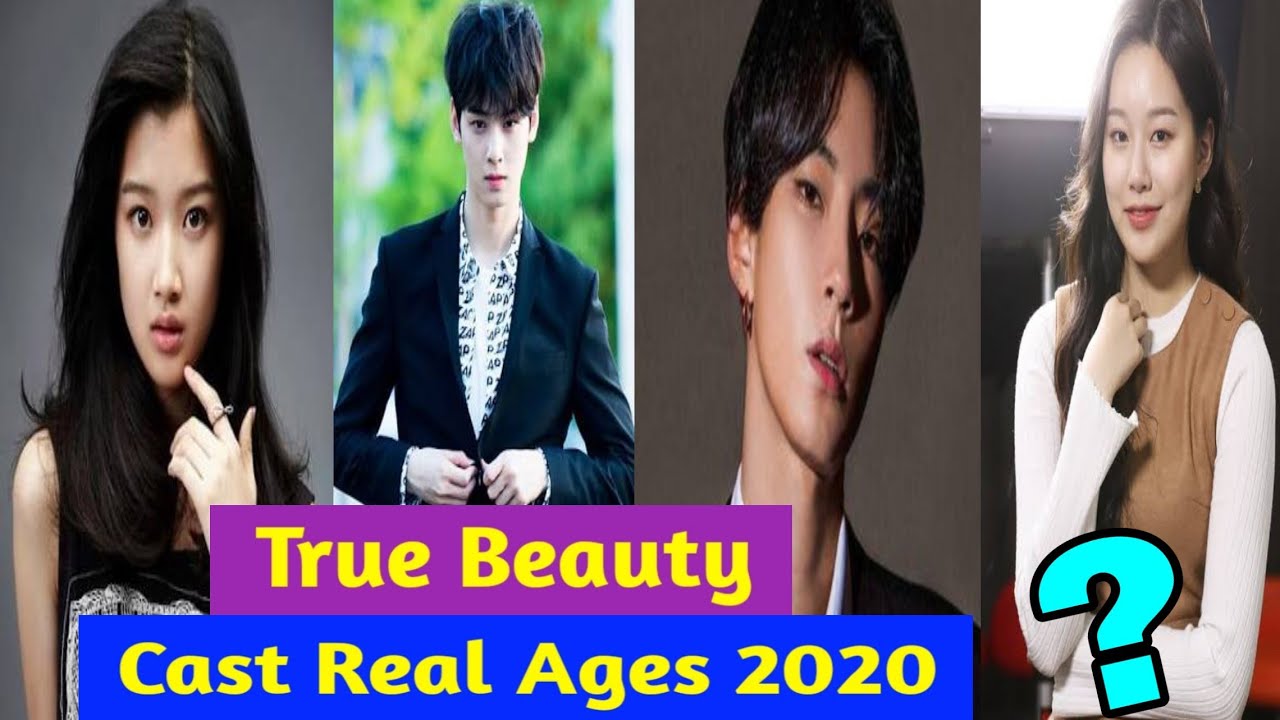 True Beauty Cast Real Ages And Names 2020 | South Korea drama 2020 ...