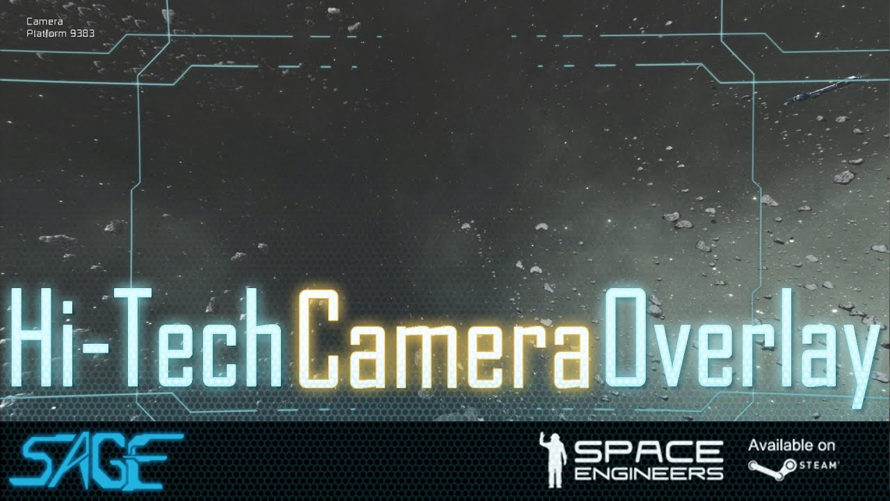 Space Engineers, Hi-Tech Camera Overlay (Mod) - YouTube