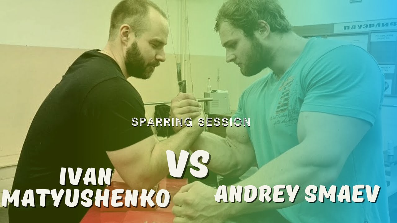 Ivan Matyushenko vs Andrey Smaev | Sparring Session - YouTube