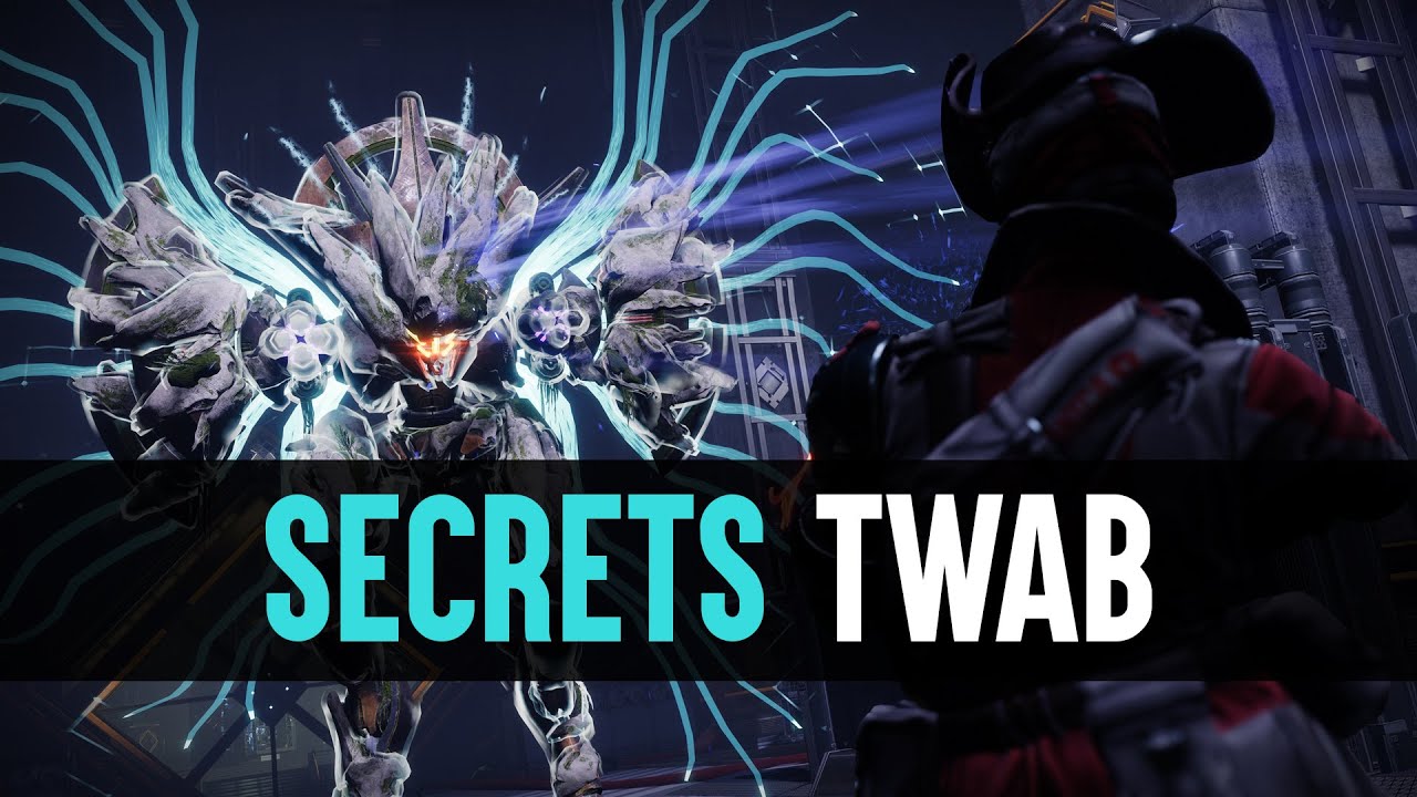 Destiny 2: Alright TWAB, Keep Your Secrets - YouTube