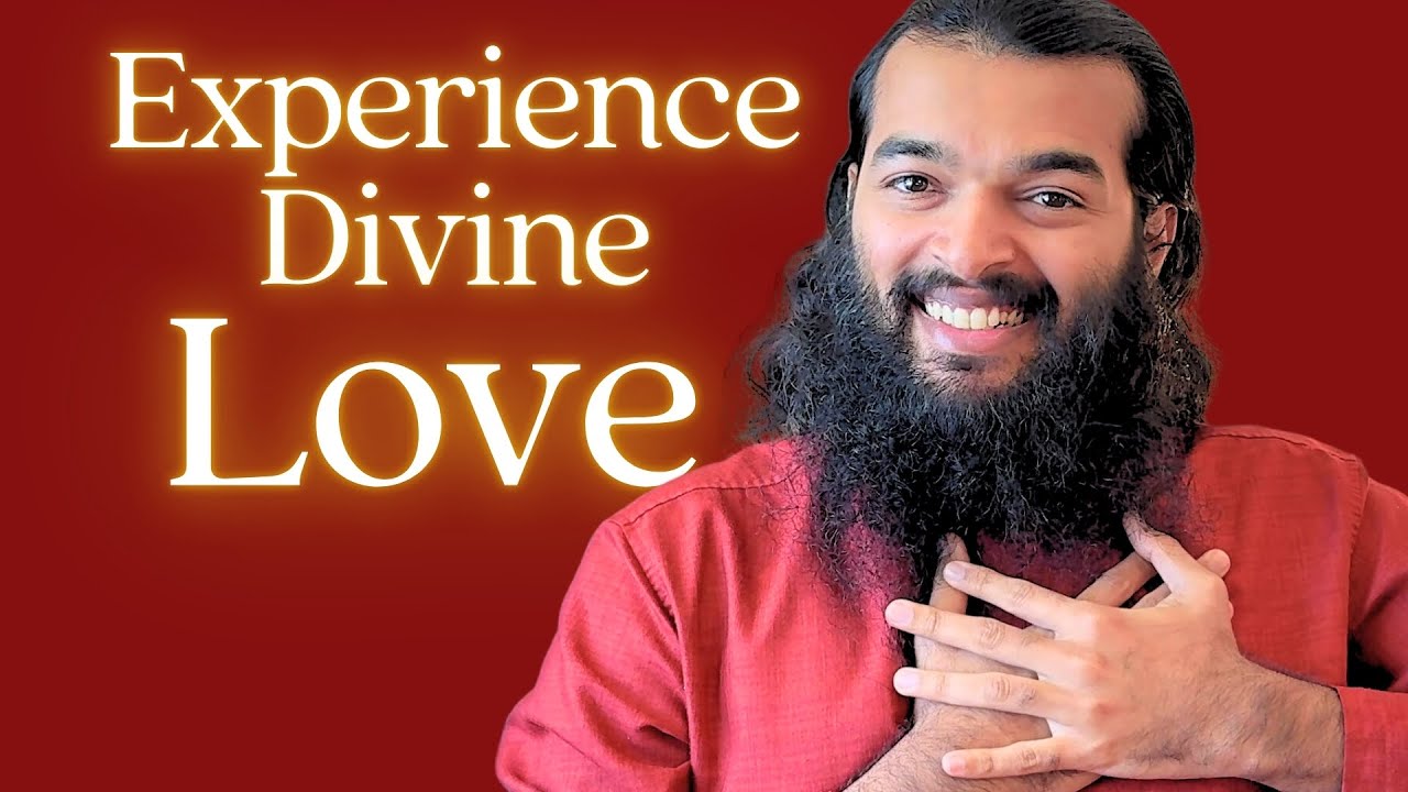 Feel Divine Love for REAL! A deep dive and Guided Meditation - YouTube