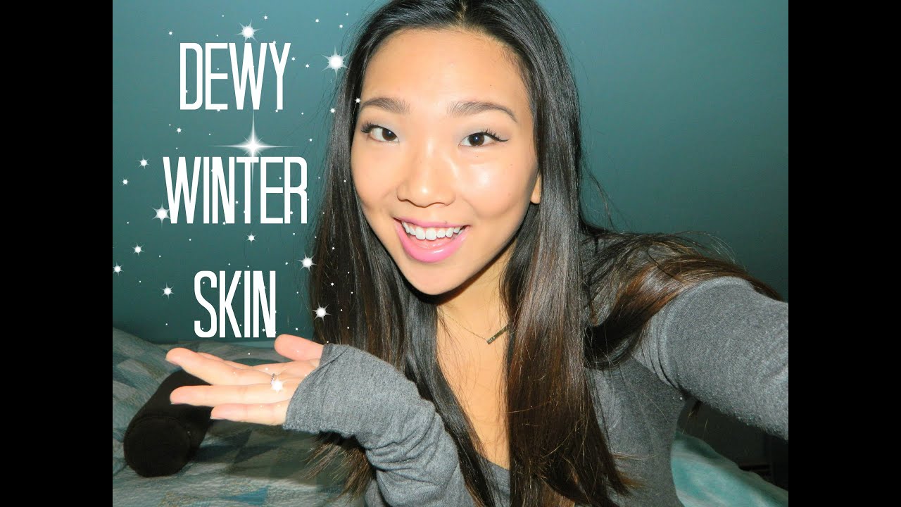 Dewy & Hydrated Skin for Winter - YouTube