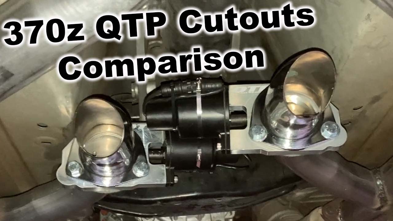 QTP Electronic Cutouts Comparison on 370z (Open vs Closed) - YouTube