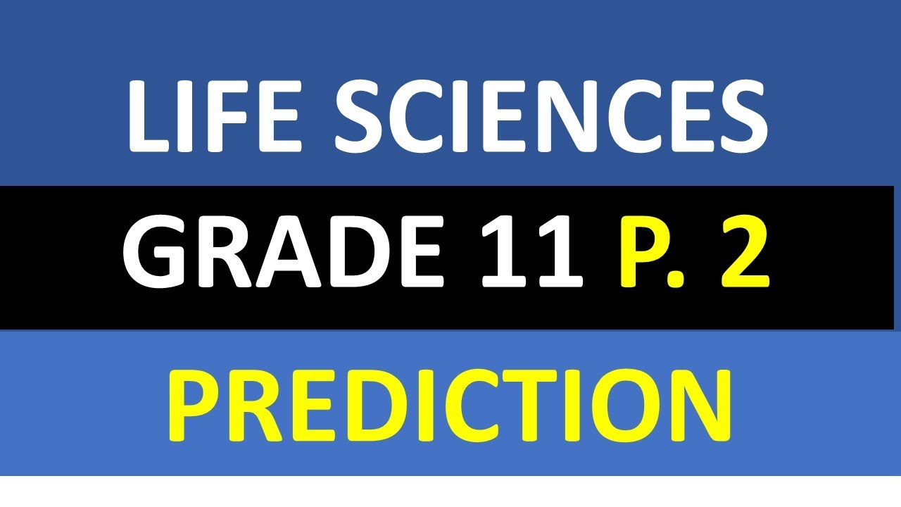 GRADE 11 LIFE SCIENCES PAPER 2 PREDICTIONS 2023 [THUNDEREDUC] BY: M ...