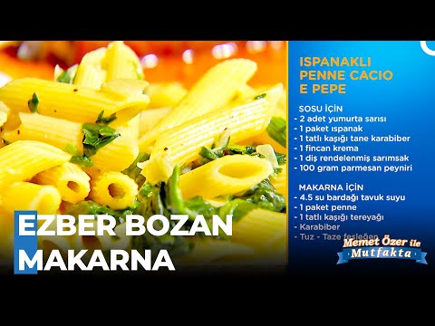 Ispanaklı Penne Cacio E Pepe Tarifi - Memet Özer ile Mutfakta 370. Bölüm