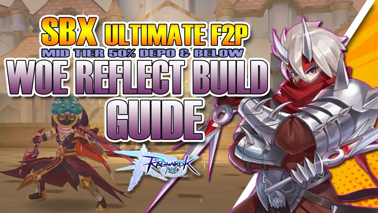 WOE Full Reflect-GW-SD Build Ultimate Guide Insights & Tips for F2P ...