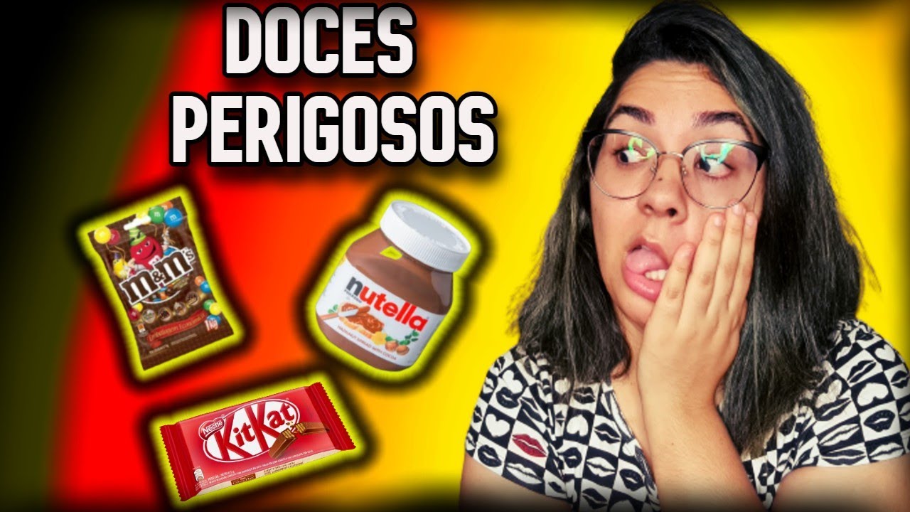 OS DOCES PROIBIDOS MAIS PERIGOSOS - YouTube