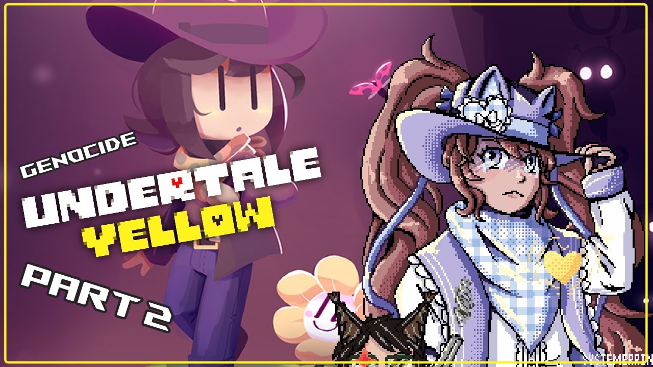 Undertale Yellow: Genocide Route part 2 VOD! - YouTube