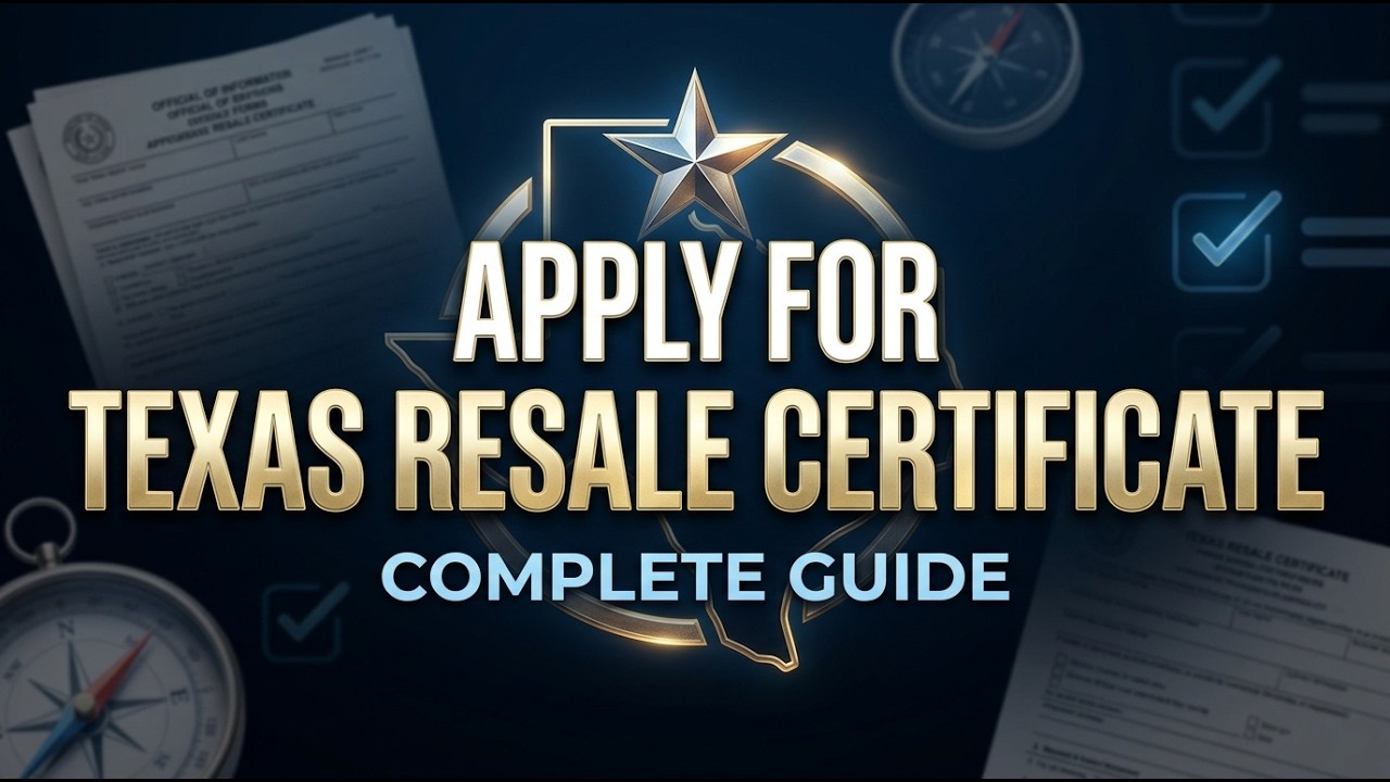 How to Apply for a Resale Certificate in Texas | Step-by-Step Guide ...
