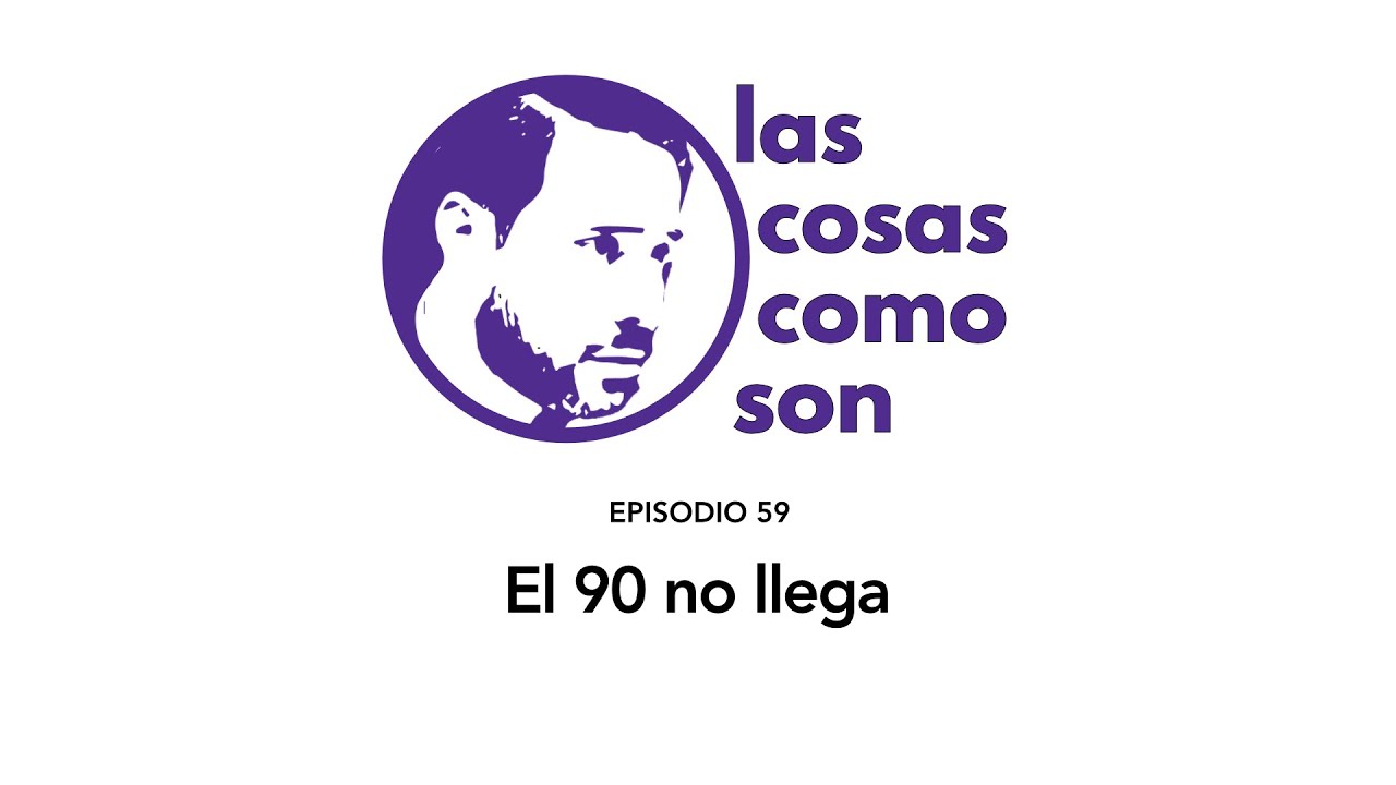 El 90 no llega - YouTube