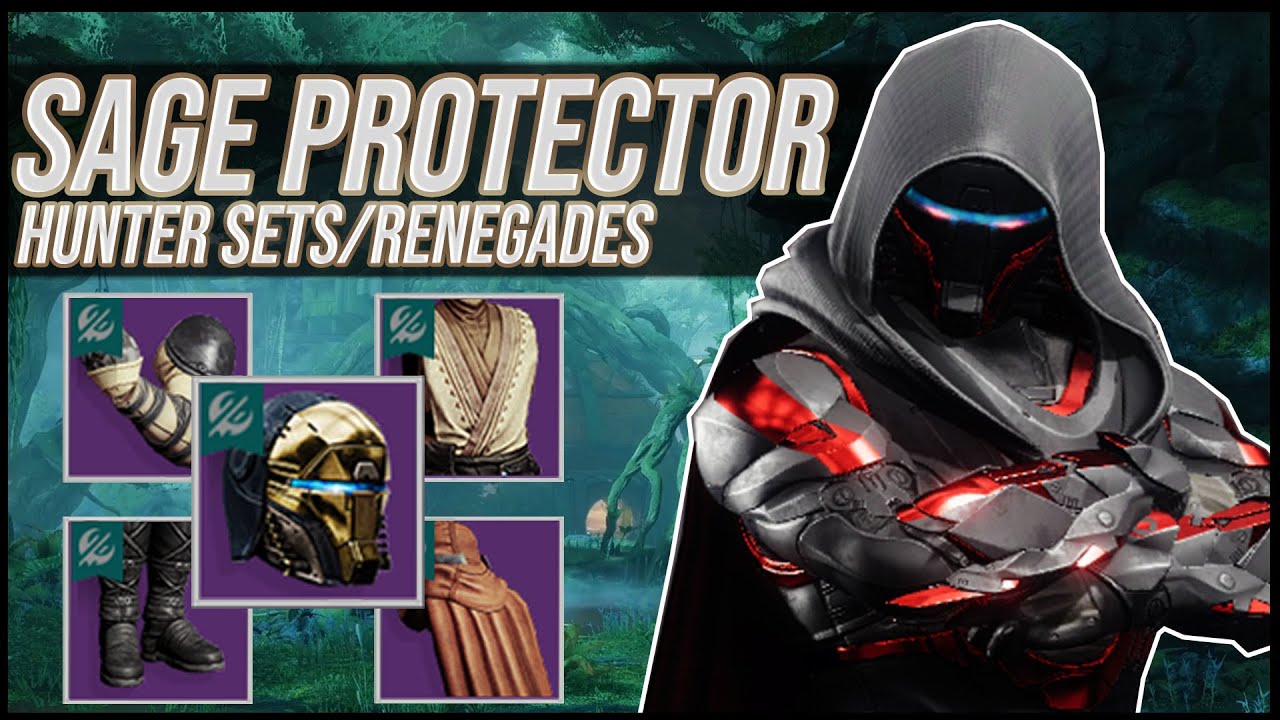 Destiny 2: Sage Protector Hunter Sets | Renegades - YouTube