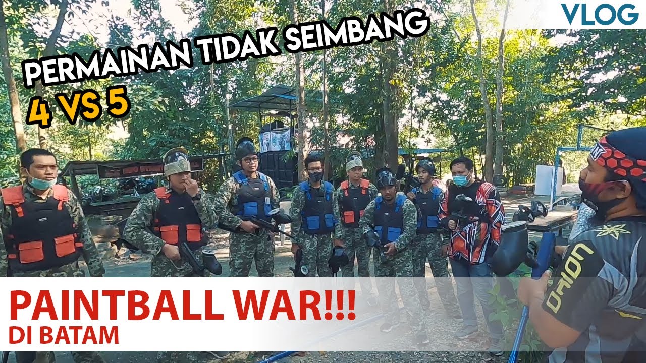 Bermain PaintBall di Indo Dinasty - Nuvasa Seaforest Adventure, Nongsa ...