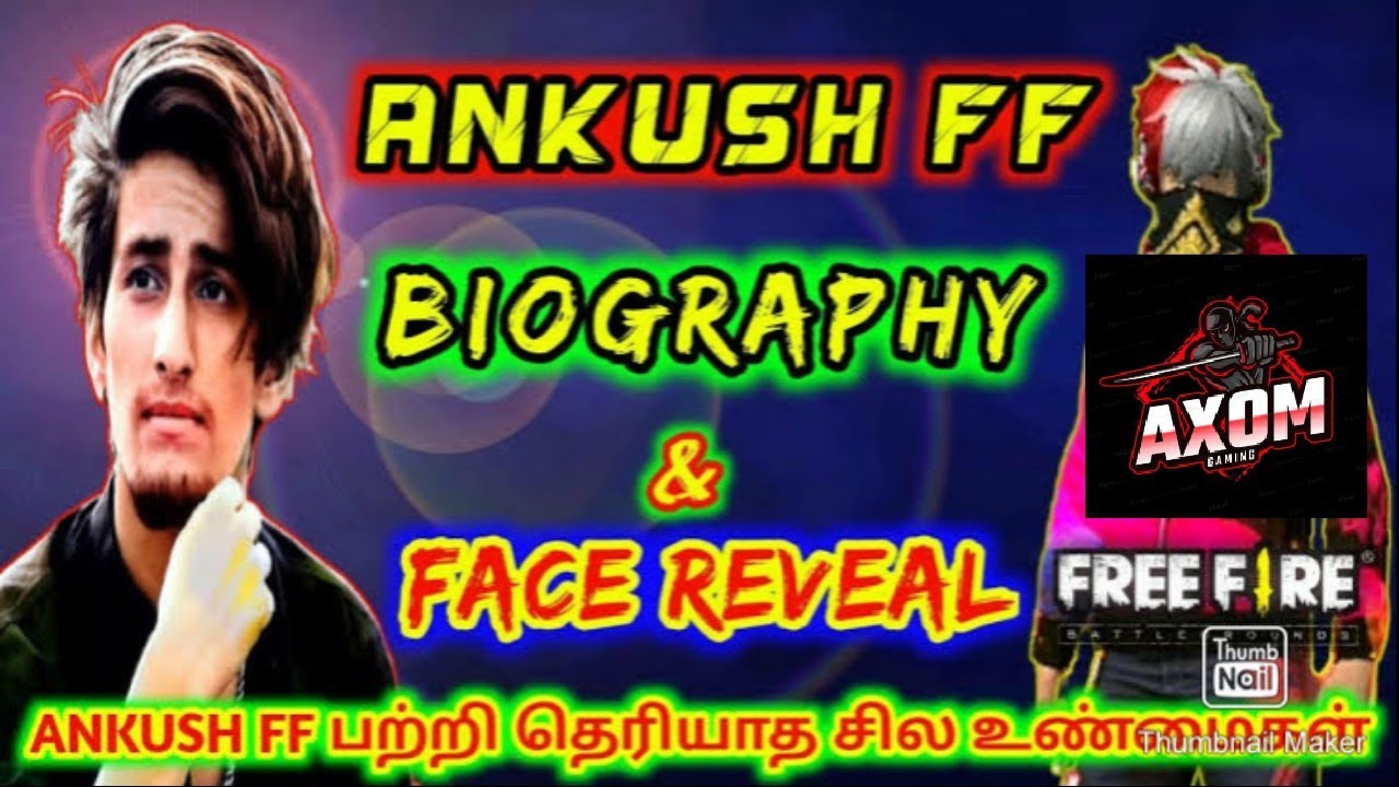 Ankush FF real story and photos and face review in tamil ️யார் சாமி இது ...