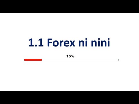 Forex ni nini? Forex Kwa kiswahili. Somo la kwanza - YouTube