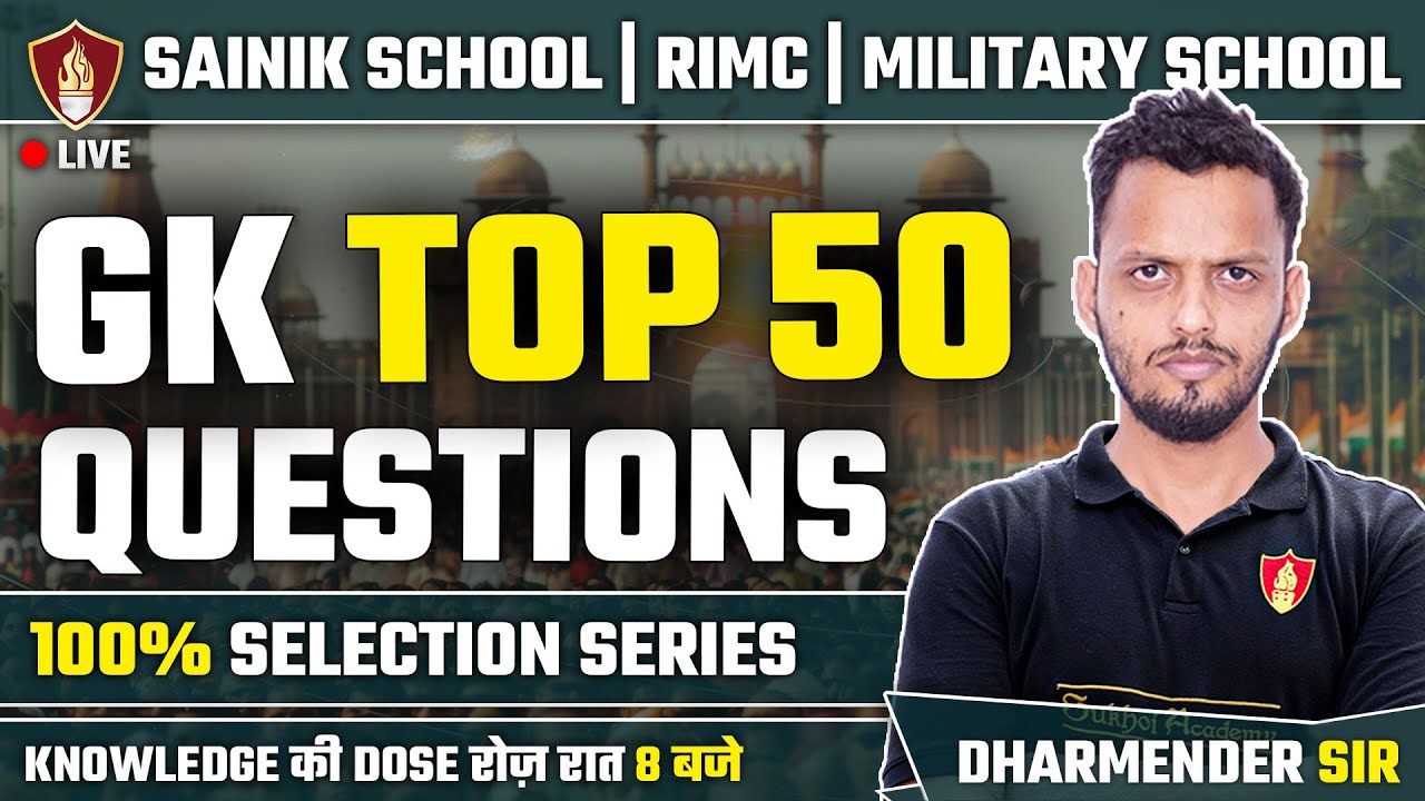 GK TOP 50 Questions 2025 | General Knowledge | Sainik School Online ...
