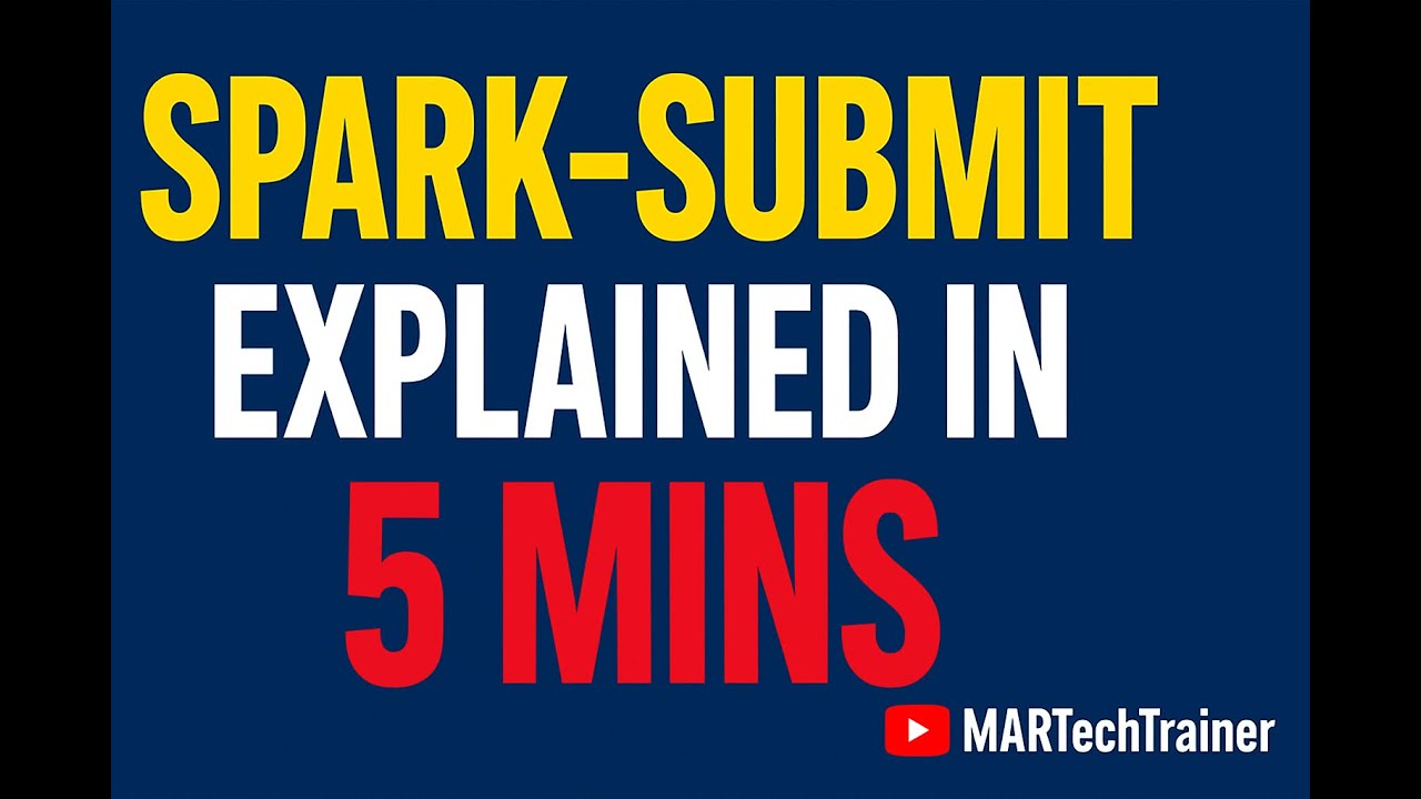 spark-submit Command Explained in 5 Minutes | Must-Know for Data ...