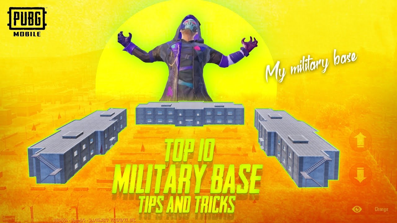 Top 10 Tips & Tricks For Military Base in PUBG Mobile | Ultimate Guide ...