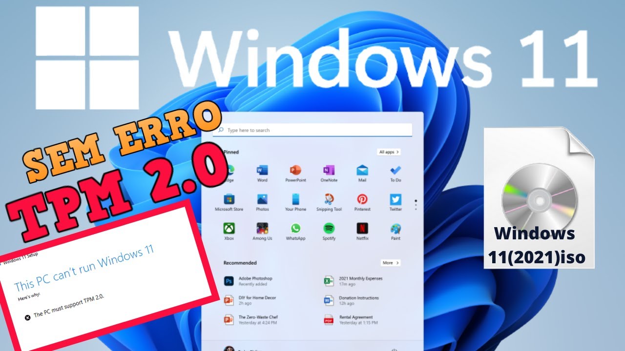 [PASSO A PASSO] - COMO INSTALAR Windows 11 EM QUALQUER PC Sem O ERRO DE TPM 2 0 - 2021 - YouTube
