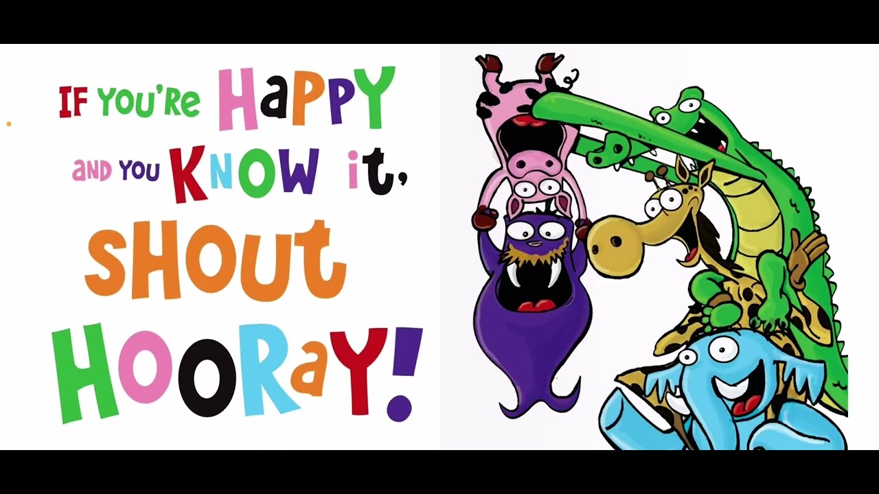 If You’re Happy and You Know It Written by Melissa Everett, Illustrated ...
