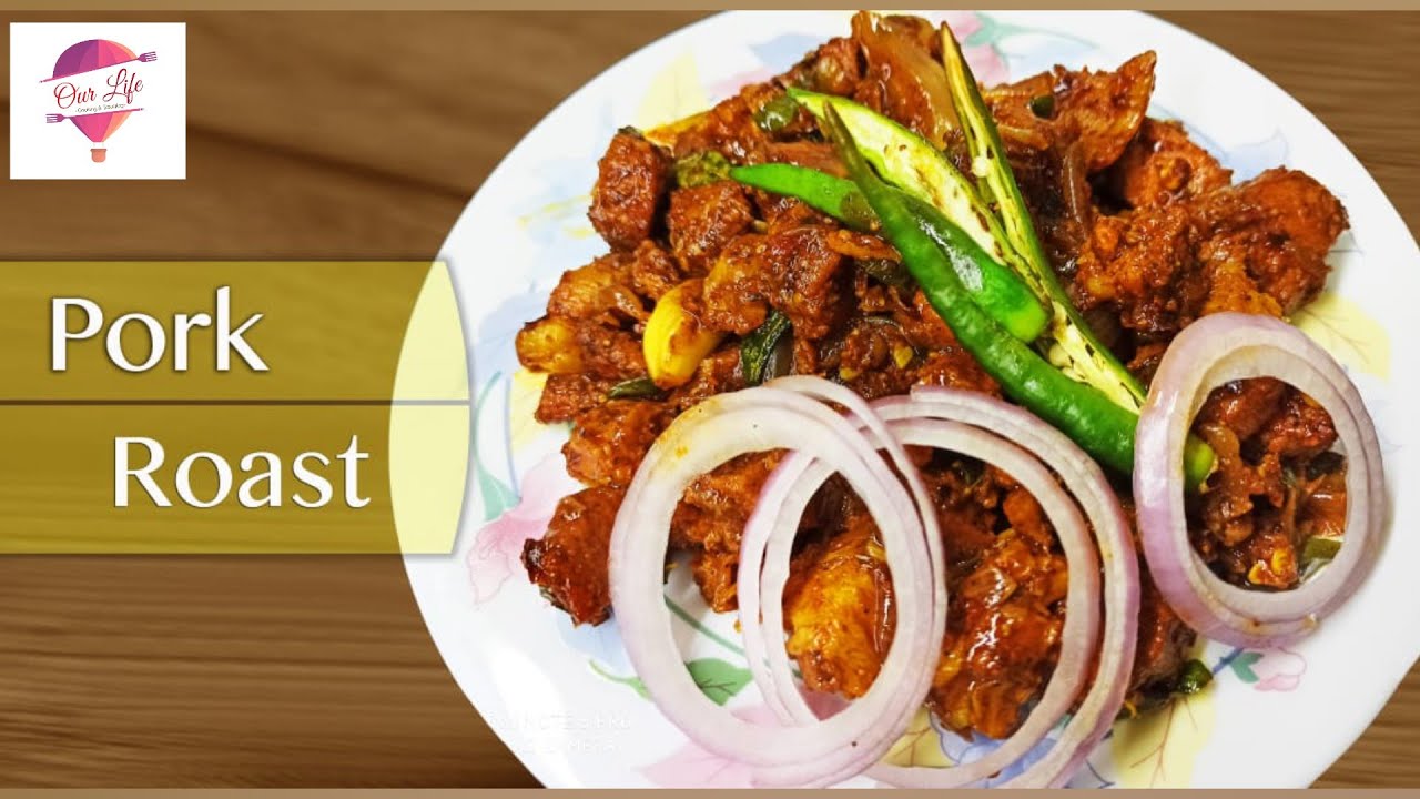 Kerala Style Pork Roast/pork ularthiyathu/സ്പെഷ്യൽ പോർക്ക്‌ റോസ്റ്റ് ...