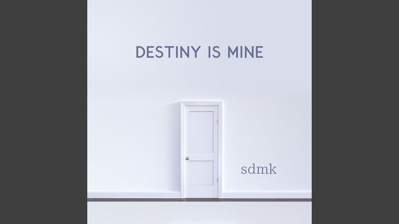 Destiny is mine - YouTube