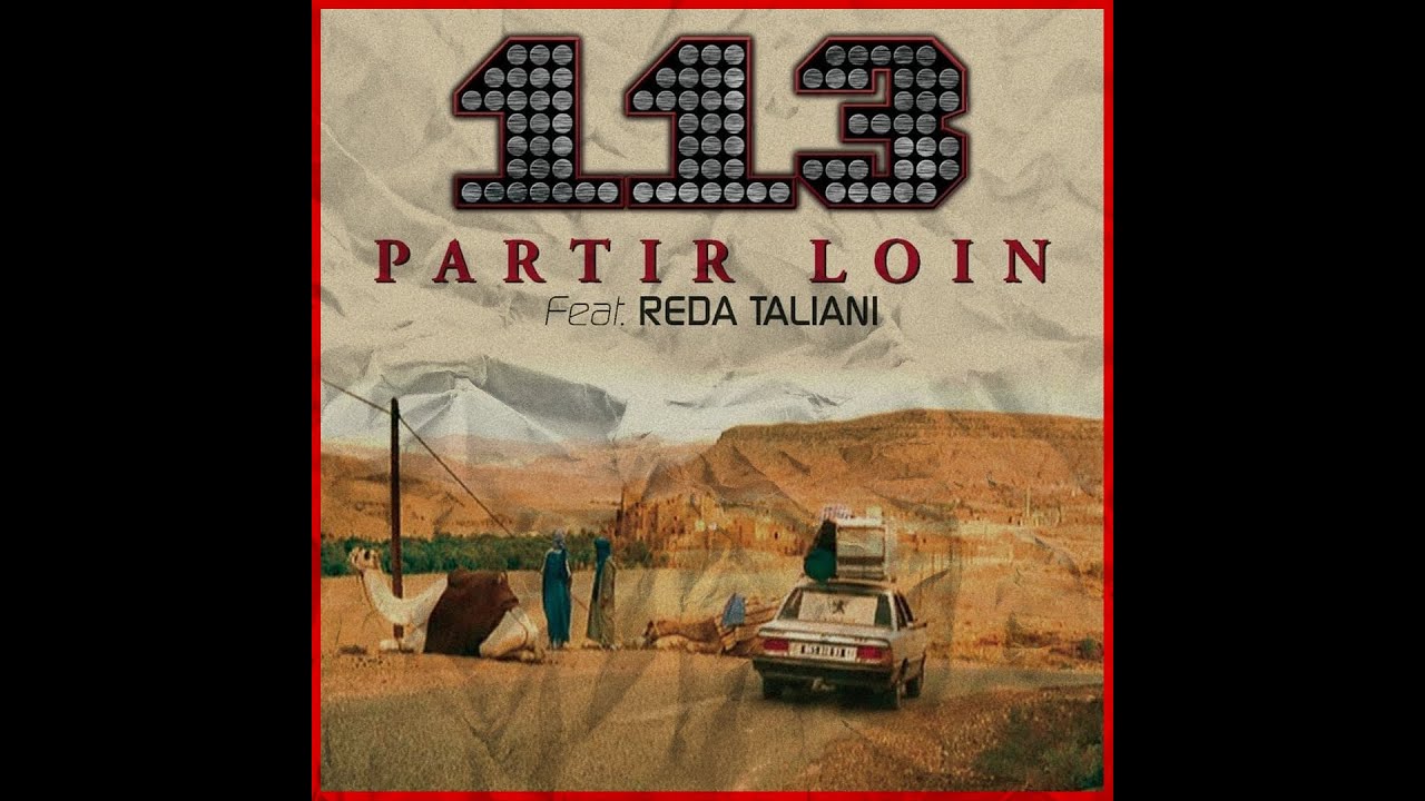 113 - PARTIR LOIN Feat. Reda Taliani (SLOWED & REVERBED) - YouTube