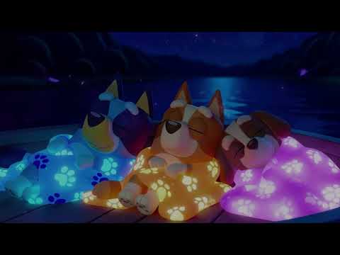 Bluey & Bingo ile rahatlayın🌙Derin bir uyku, sakin bir zihin ve stresten kurtulma için yumuşak pi...