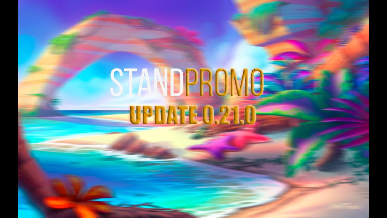 StandPromo 0.21.0 Update "SUMMER MAYTHER" — Trailer - YouTube