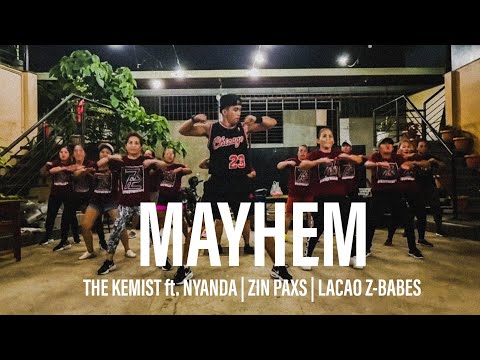 MAYHEM BY THE KEMIST ft. NYANDA | ZIN PAXS | LACAO Z-BABES (PALAWAN) ZUMBA 2022