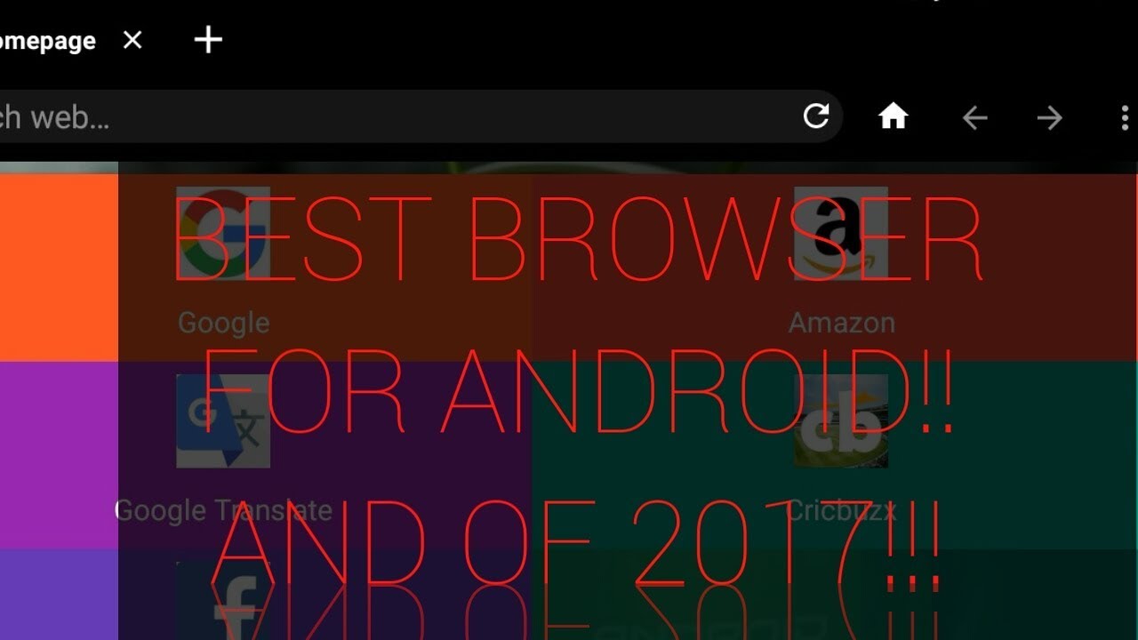 Browser for Android!! - YouTube