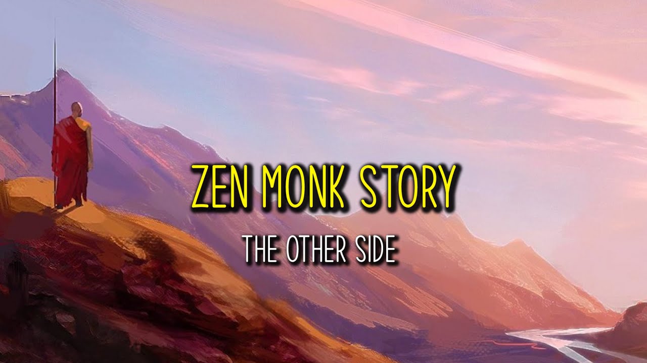 the other side - a philosophical zen story for you - YouTube
