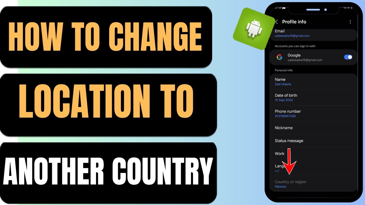 How To Change Phone Location to Another Country In Android | 2 Methods ...