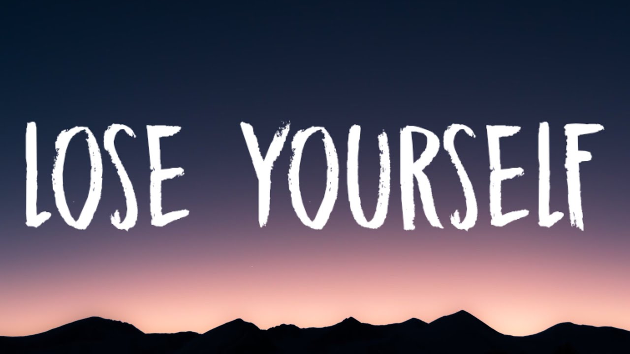 Eminem - Lose Yourself (Lyrics) - YouTube