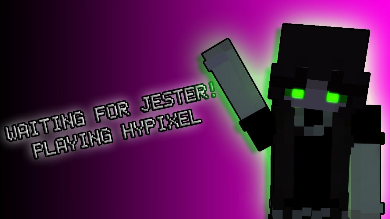 Waiting For Jester! Playing Hypixel! - YouTube