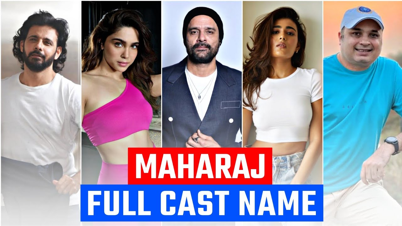 Maharaj movie full cast real name | Maharaj netflix cast name list ...