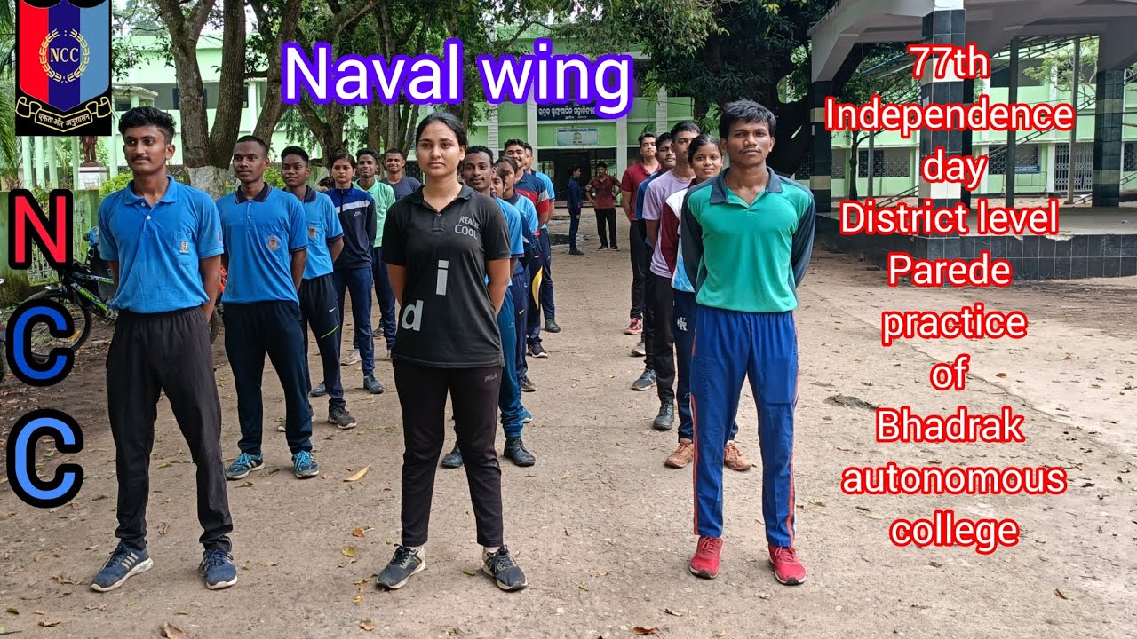 Bhadrak college naval wing #navy #ncc #district #parede #77th # ...