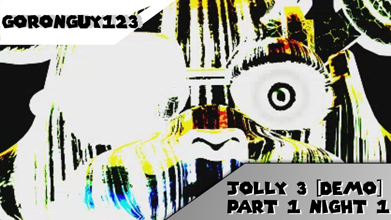 (SECRET PHANTOM FOXY?!) Jolly 3 [DEMO] Night 1 Part 1 - YouTube