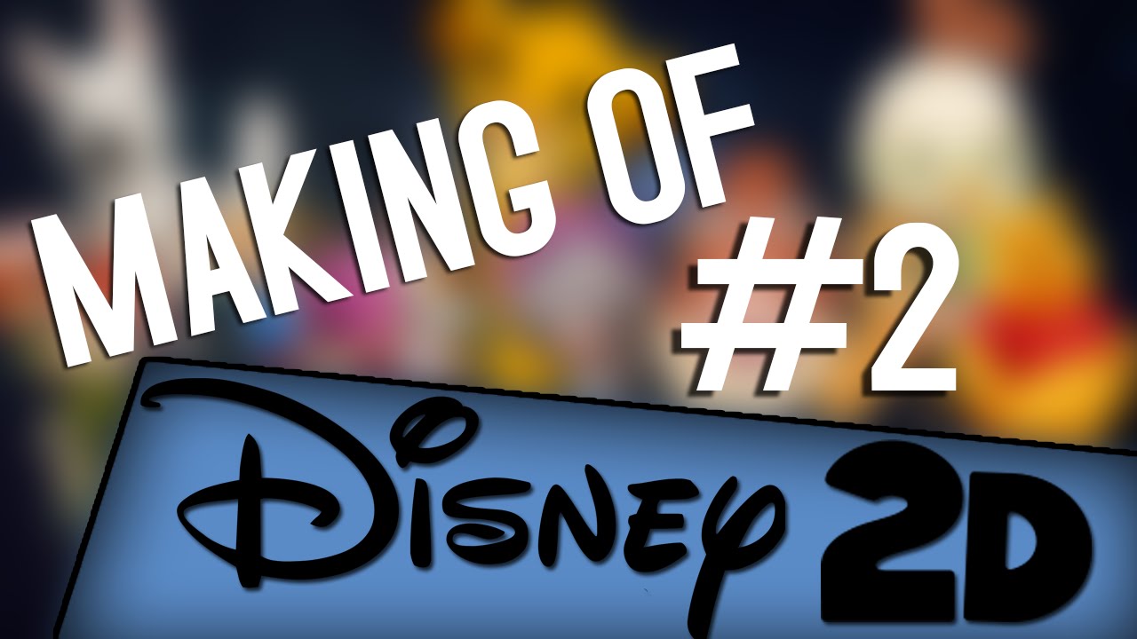 Making Of #2 - FILMES EM 2D DA DISNEY - YouTube