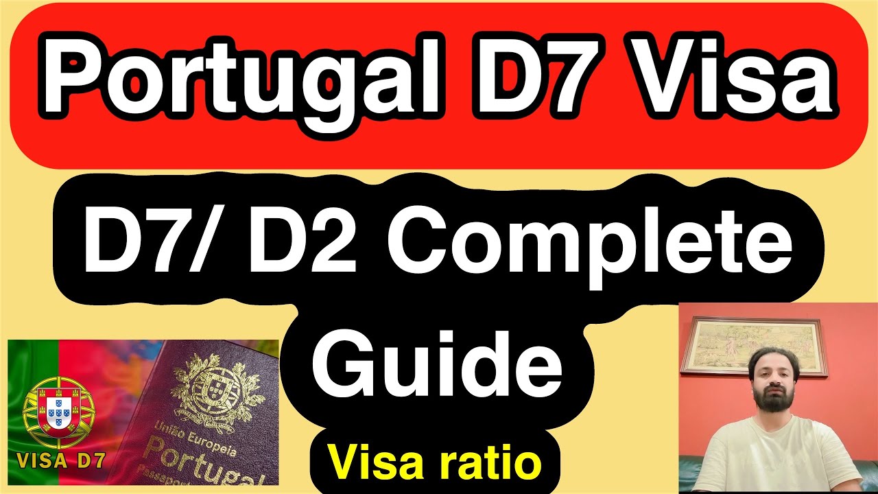 Portugal D7 Visa Explained | requirements and appointment of D7 visa ...
