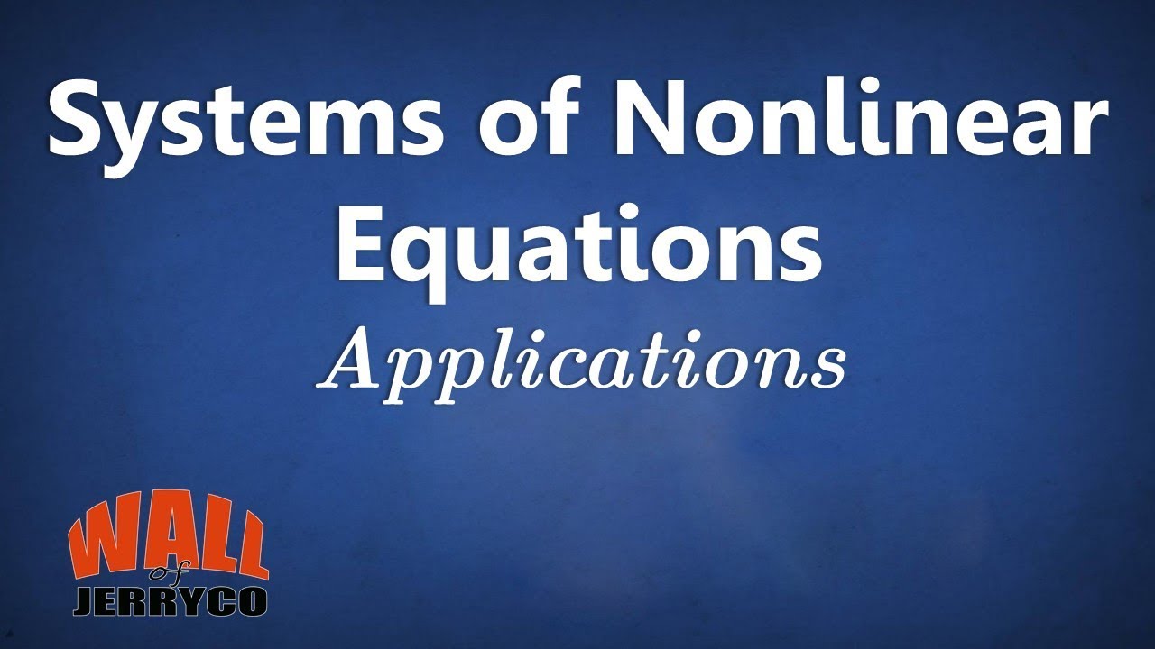 Application of Systems of Nonlinear Equations 2 - YouTube